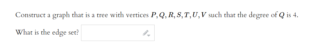 Solved Construct a graph that is a tree with vertices | Chegg.com