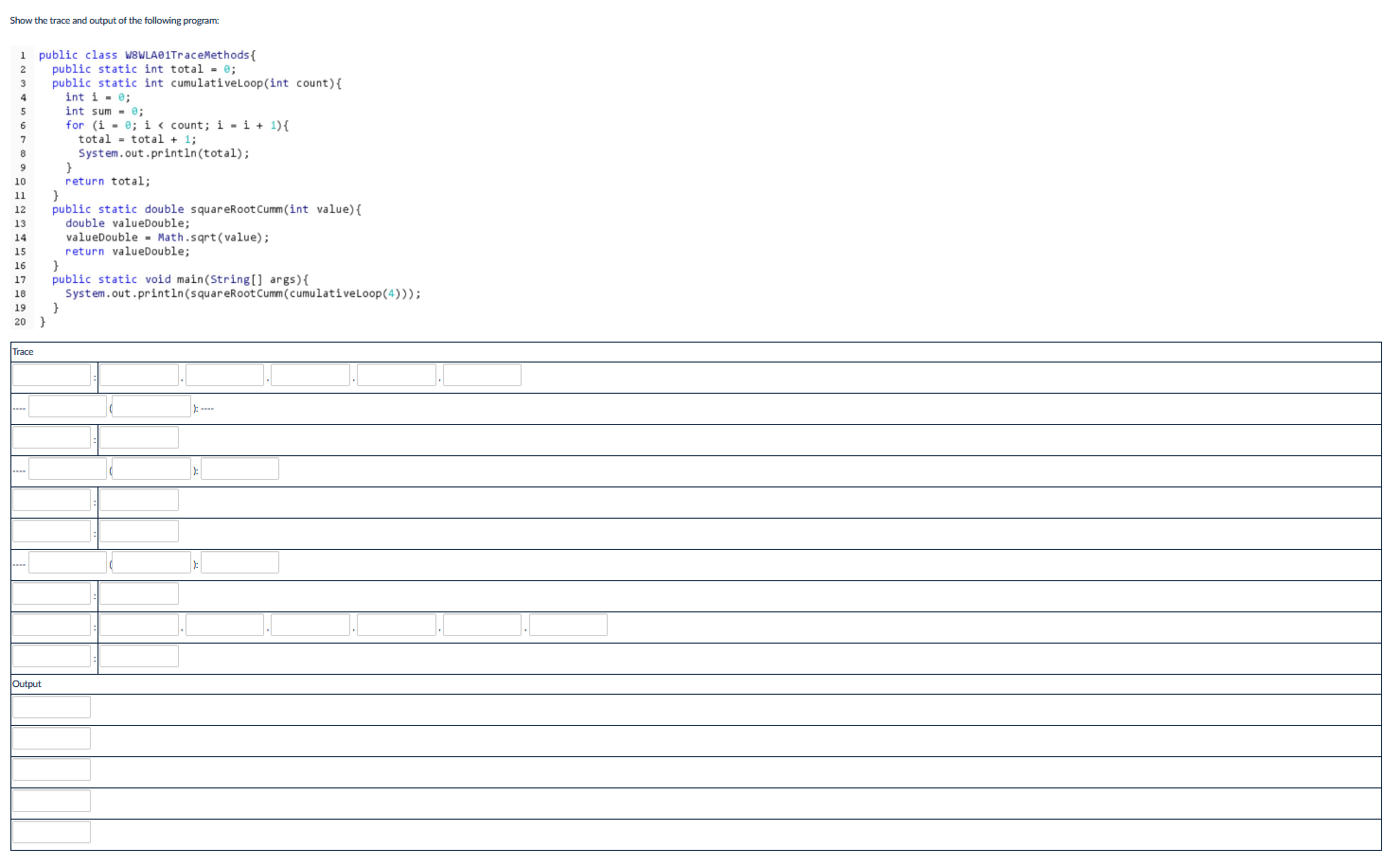 Solved Show the trace and output of the following program: | Chegg.com