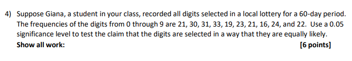 Solved Suppose Giana, a student in your class, recorded all | Chegg.com