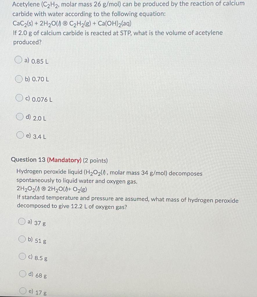 Solved Acetylene (C2H2, molar mass 26 g/mol) can be produced | Chegg.com