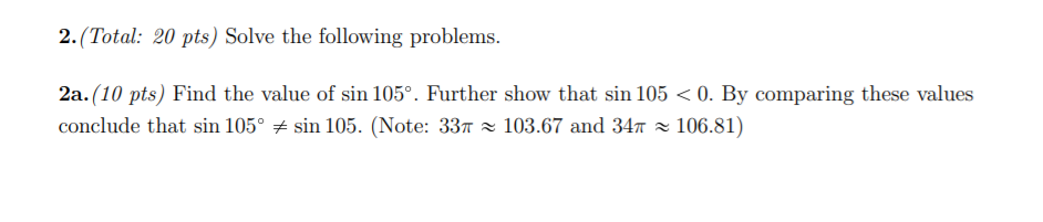 Solved 2.(Total: 20 pts) Solve the following problems. 2a. | Chegg.com