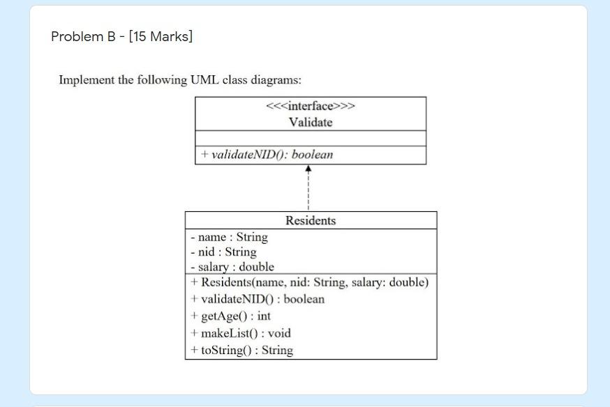 Solved Problem B - [15 Marks] Implement the following UML | Chegg.com