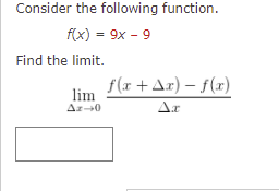 Solved Consider the following function. f(x) = 9x – 9 Find | Chegg.com