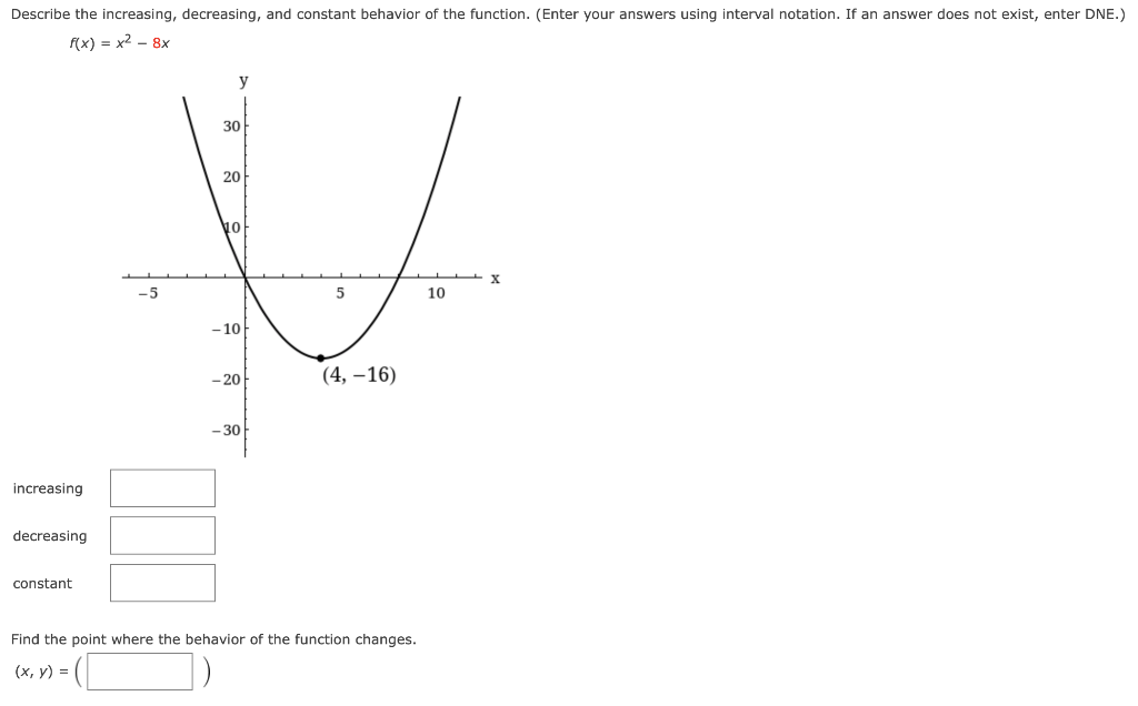 Solved Describe the increasing, decreasing, and constant | Chegg.com