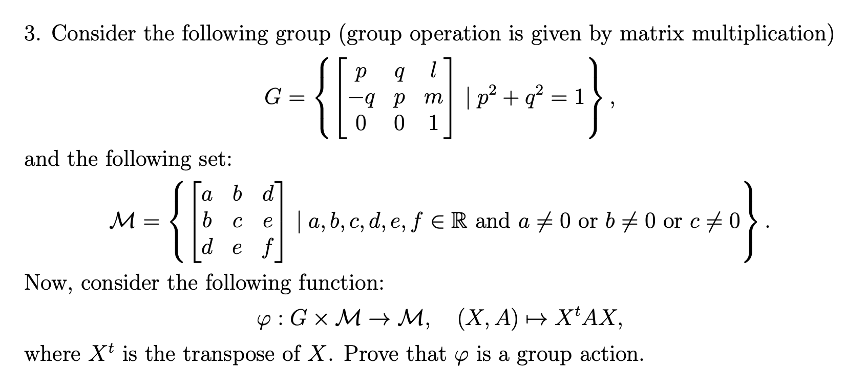 Solved 3. Consider the following group (group operation is | Chegg.com
