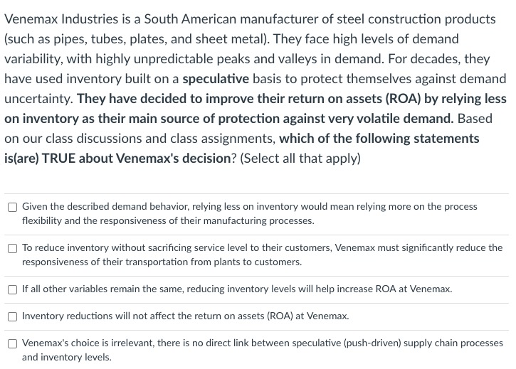 Solved Venemax Industries is a South American manufacturer | Chegg.com