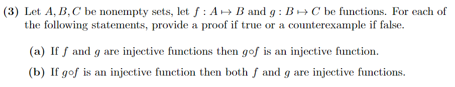 Solved (3) Let A,B,C be nonempty sets, let f : A H B and g: | Chegg.com