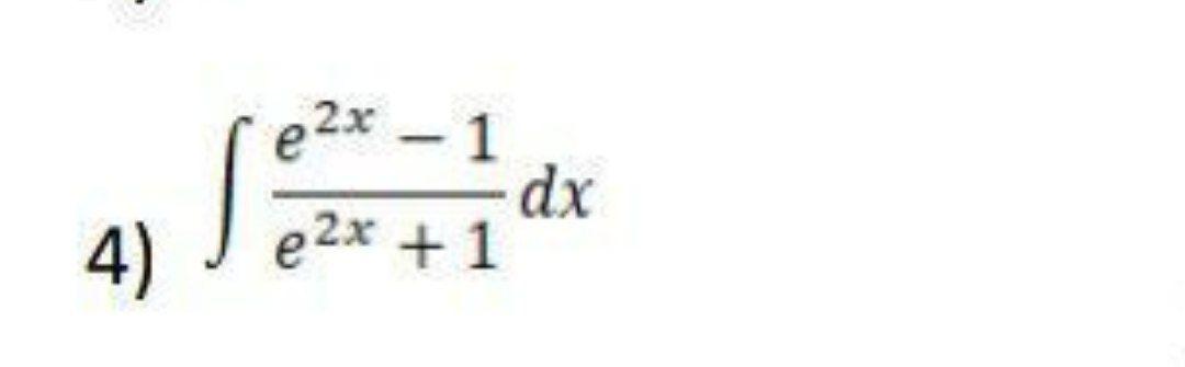 Solved e2 -1 dx e2x+1 + 4) | Chegg.com