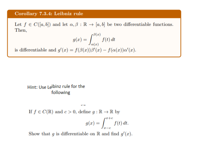 Solved Corollary 7.3.4: Leibniz rule Let f e C([a,b]) and | Chegg.com
