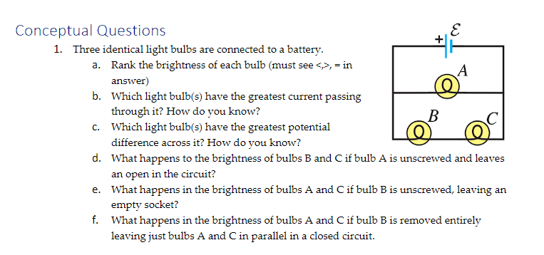 Solved Conceptual Questions 1. Three identical light bulbs | Chegg.com