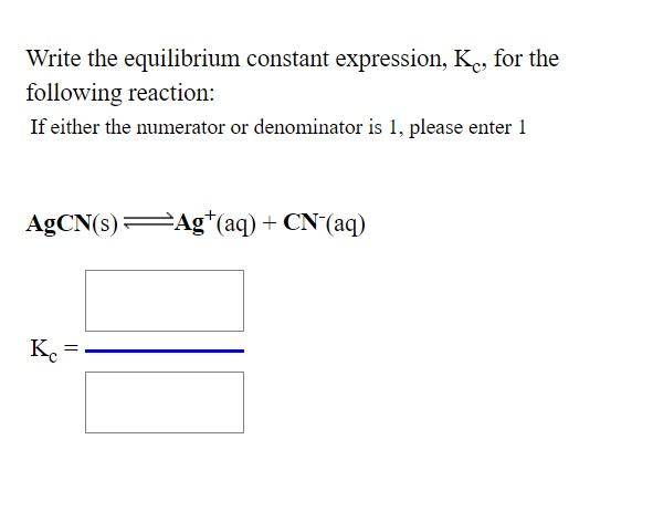 Solved Write the equilibrium constant expression, K., for | Chegg.com