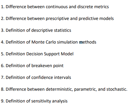 Solved 1. Difference between continuous and discrete metrics | Chegg.com