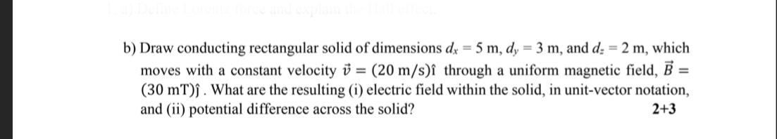 Solved b) Draw conducting rectangular solid of dimensions dx | Chegg.com