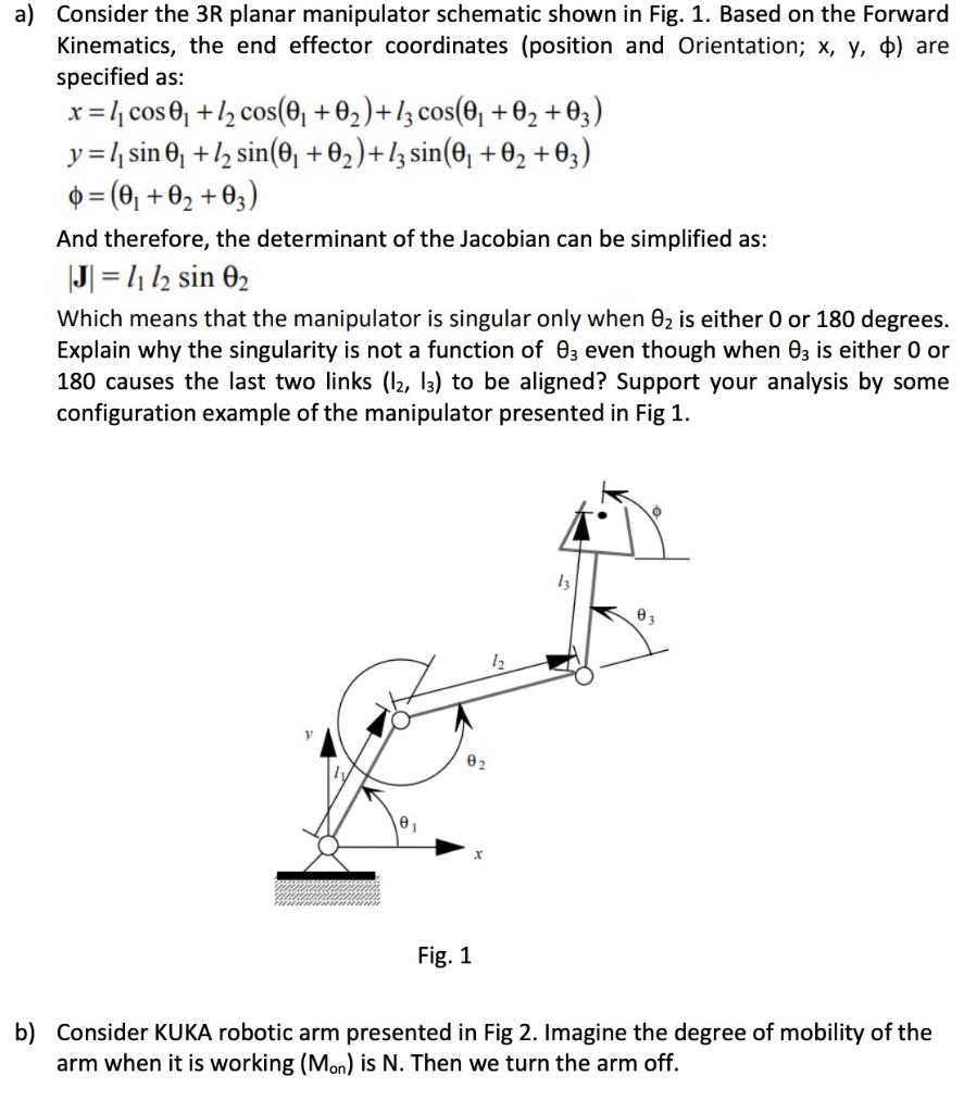 a) Consider the 3R planar manipulator schematic | Chegg.com
