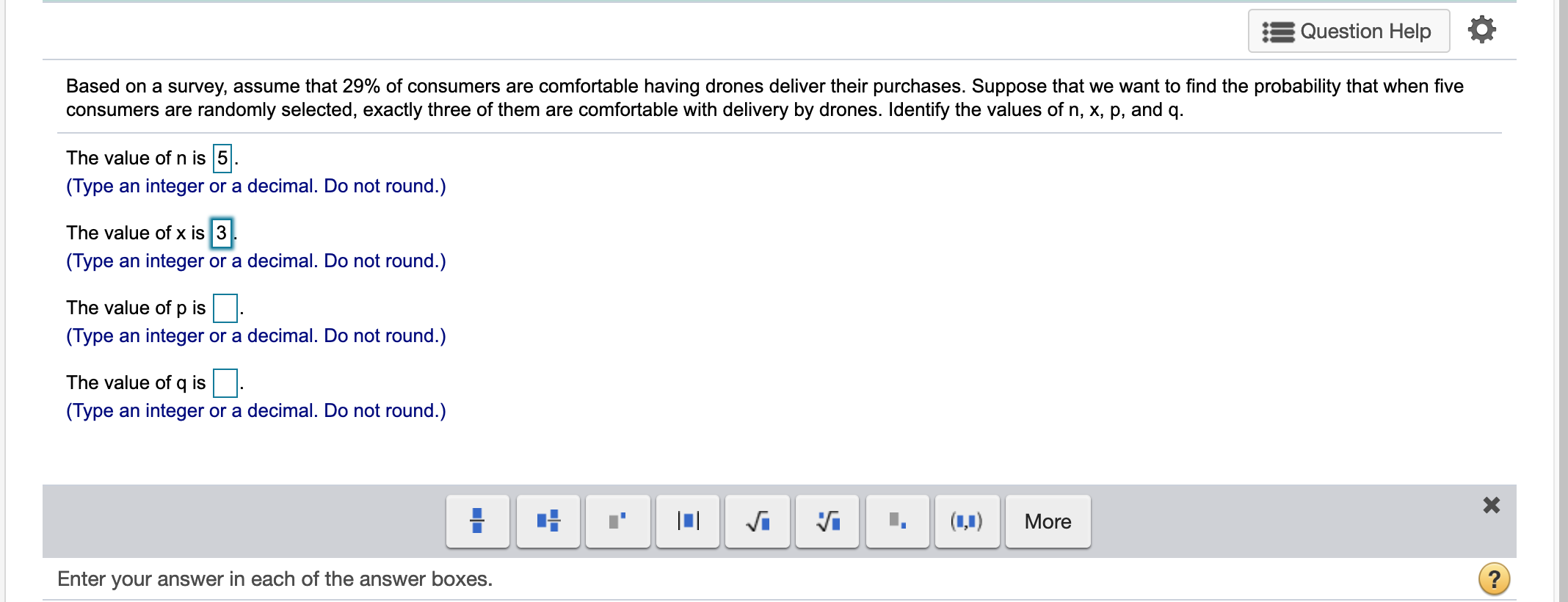 Solved Question Help Based on a survey, assume that 29% of | Chegg.com
