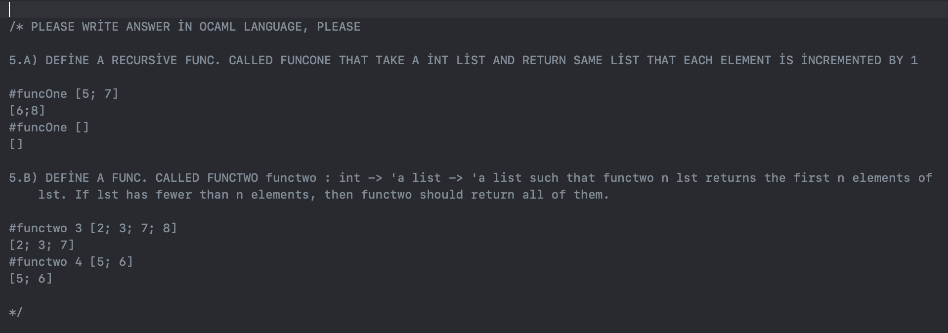Solved Please Writte Answer In Ocaml Language Please 5 