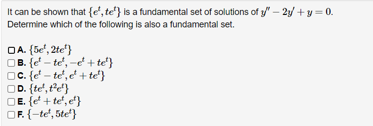 Solved It can be shown that { , } is a fundamental set of | Chegg.com