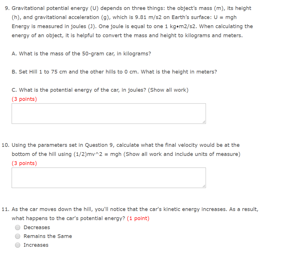 Solved 9. Gravitational potential energy (U) depends on | Chegg.com