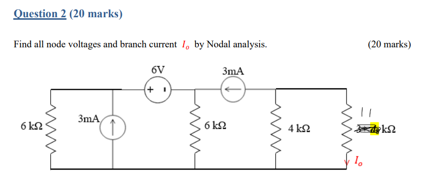 Solved Find all node voltages and branch current 𝐼𝐼𝑜𝑜 by | Chegg.com