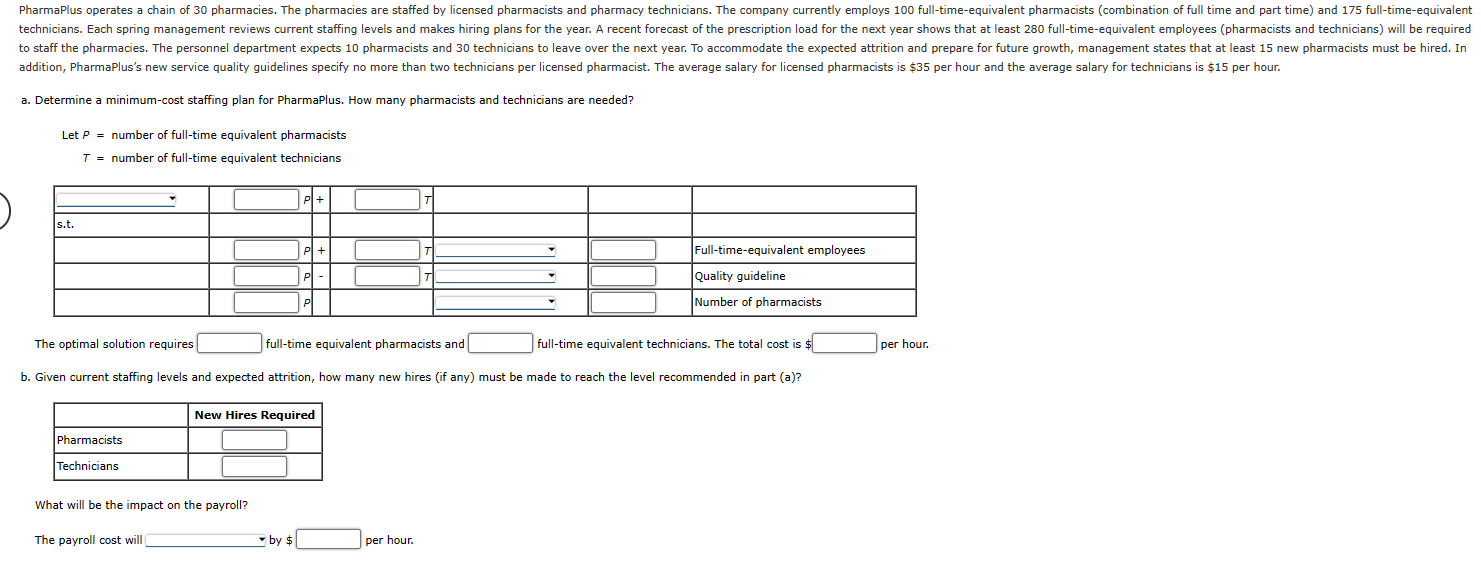 Solved a. Determine a minimum-cost staffing plan for | Chegg.com
