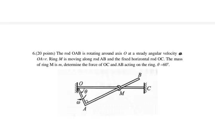 Solved 6.(20 points) The rod OAB is rotating around axis 0 | Chegg.com