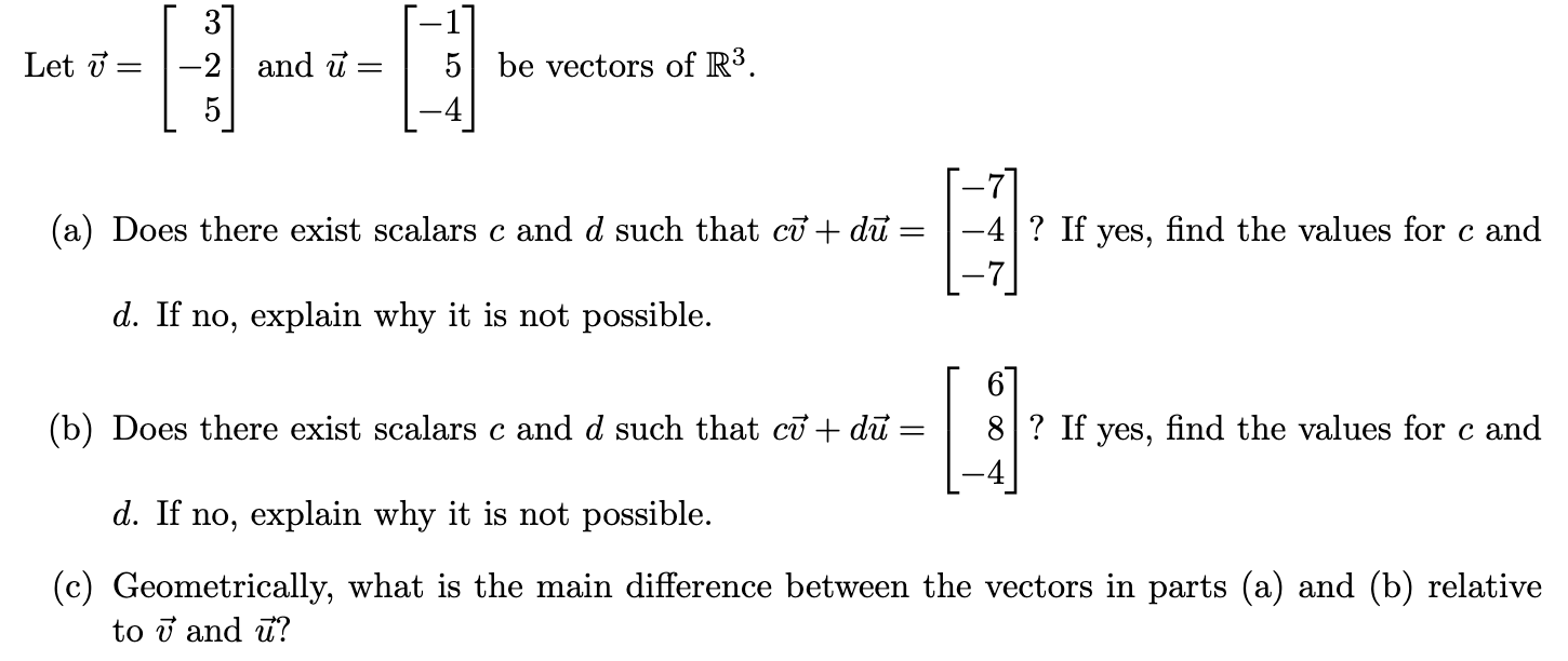 Solved Let v=⎣⎡3−25⎦⎤ and u=⎣⎡−15−4⎦⎤ be vectors of R3 (a) | Chegg.com