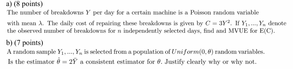 Solved a) (8 points) The number of breakdowns Y per day for | Chegg.com