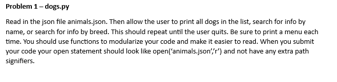 Solved Read in the json file animals.json. Then allow the | Chegg.com