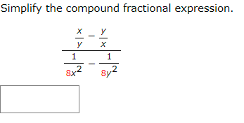 Solved Simplify the compound fractional expression. | Chegg.com