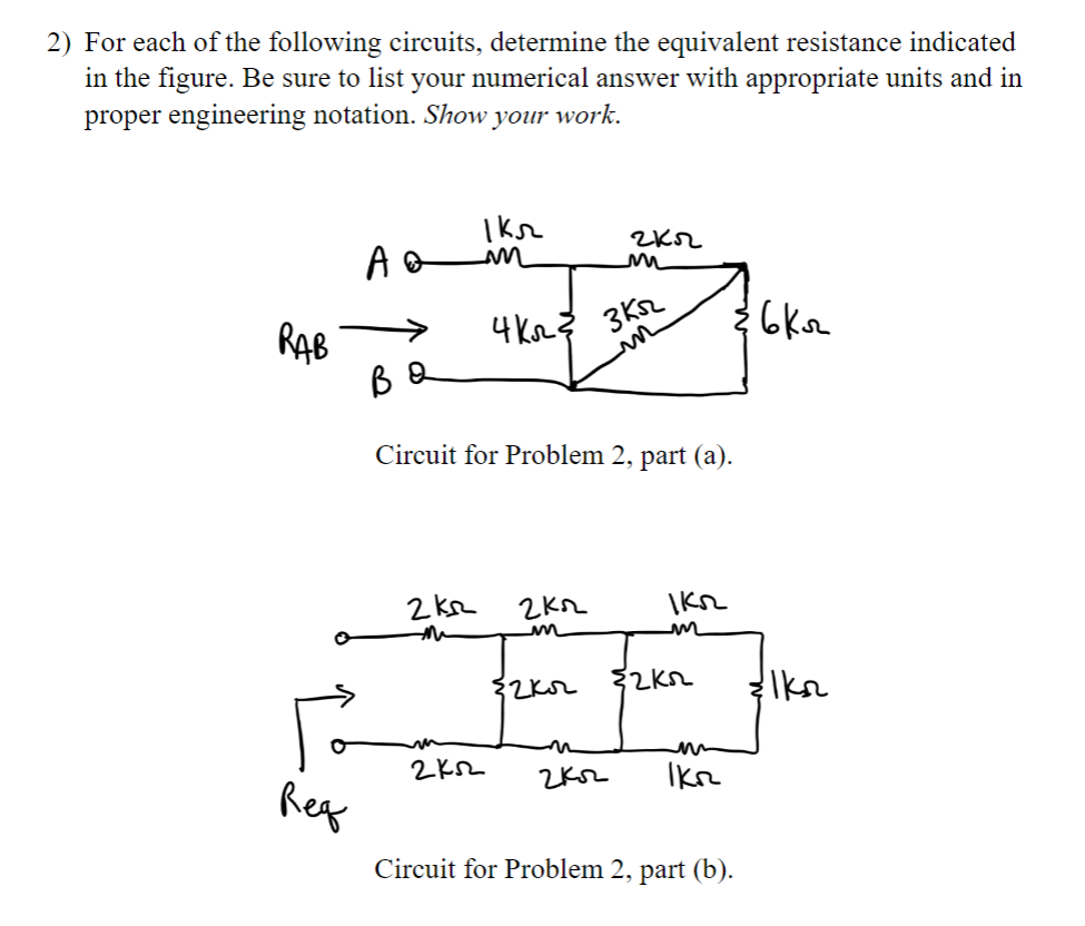 Solved 2) For each of the following circuits, determine the | Chegg.com