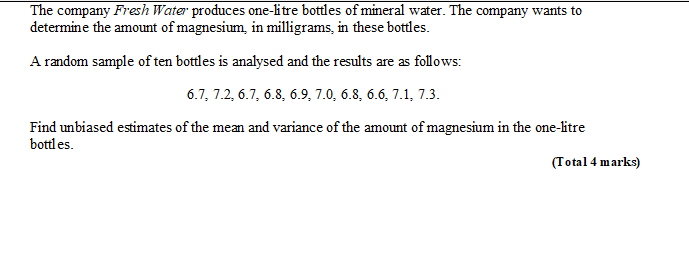Solved The company Fresh Water produces one-litre bottles of | Chegg.com