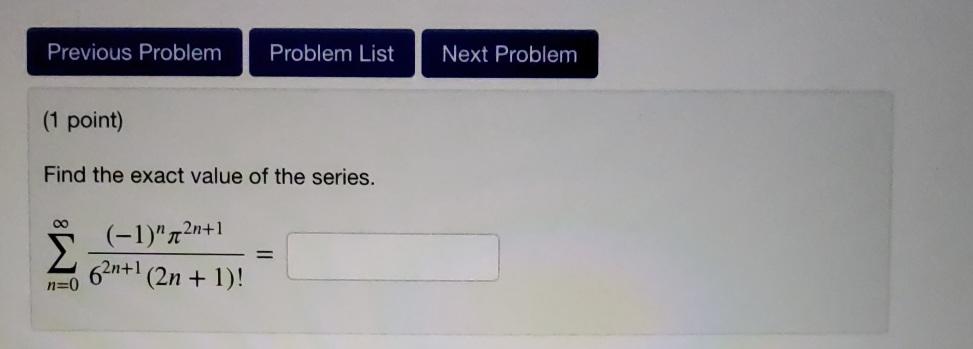 Solved Find the exact value of the series. | Chegg.com