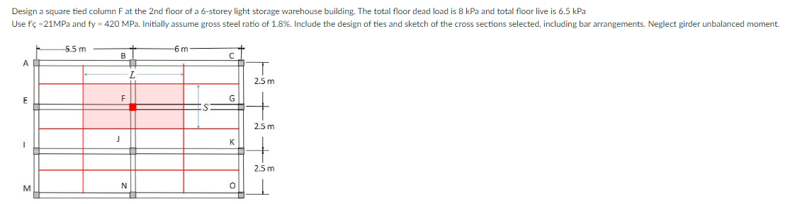 Design a square tied column F at the 2nd floor of a | Chegg.com