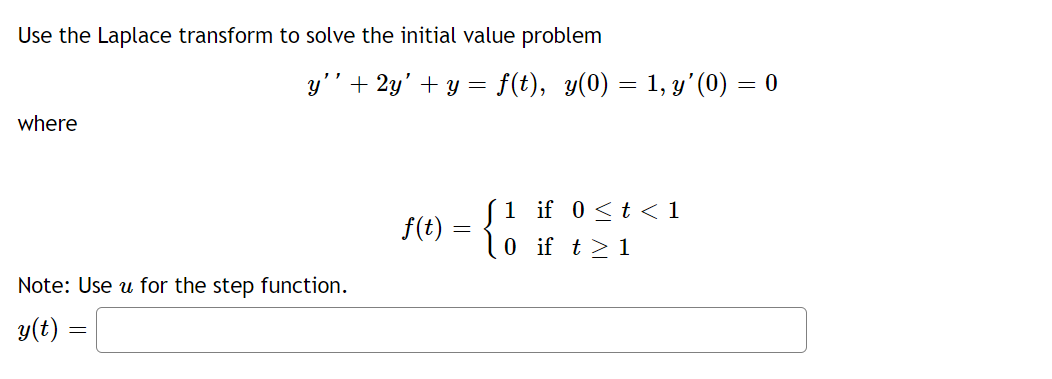 Solved Use the Laplace transform to solve the initial value | Chegg.com