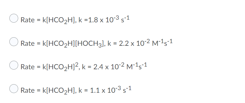 Solved What is the rate law for this reaction? O=O = + HOCH3 | Chegg.com