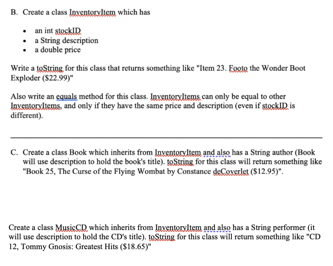 Solved B. Create a class InventoryItem which has an int | Chegg.com