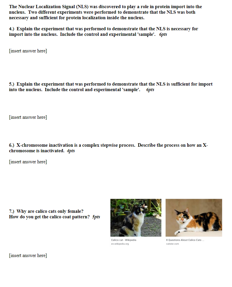 Solved The Nuclear Localization Signal (NLS) was discovered | Chegg.com