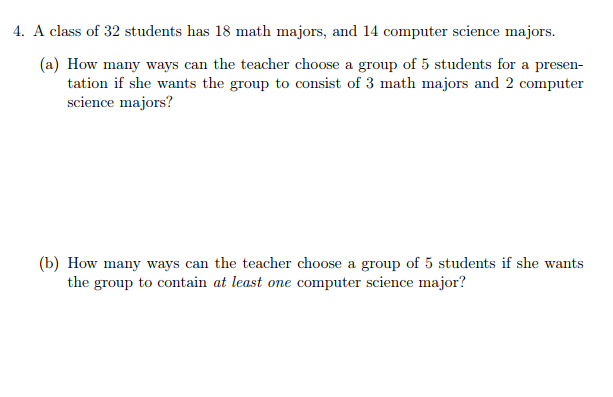 Solved 4. A class of 32 students has 18 math majors, and 14 | Chegg.com