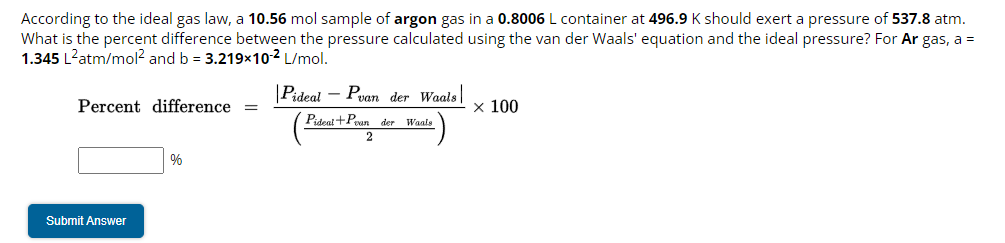 Solved What is the percent difference between the pressure | Chegg.com