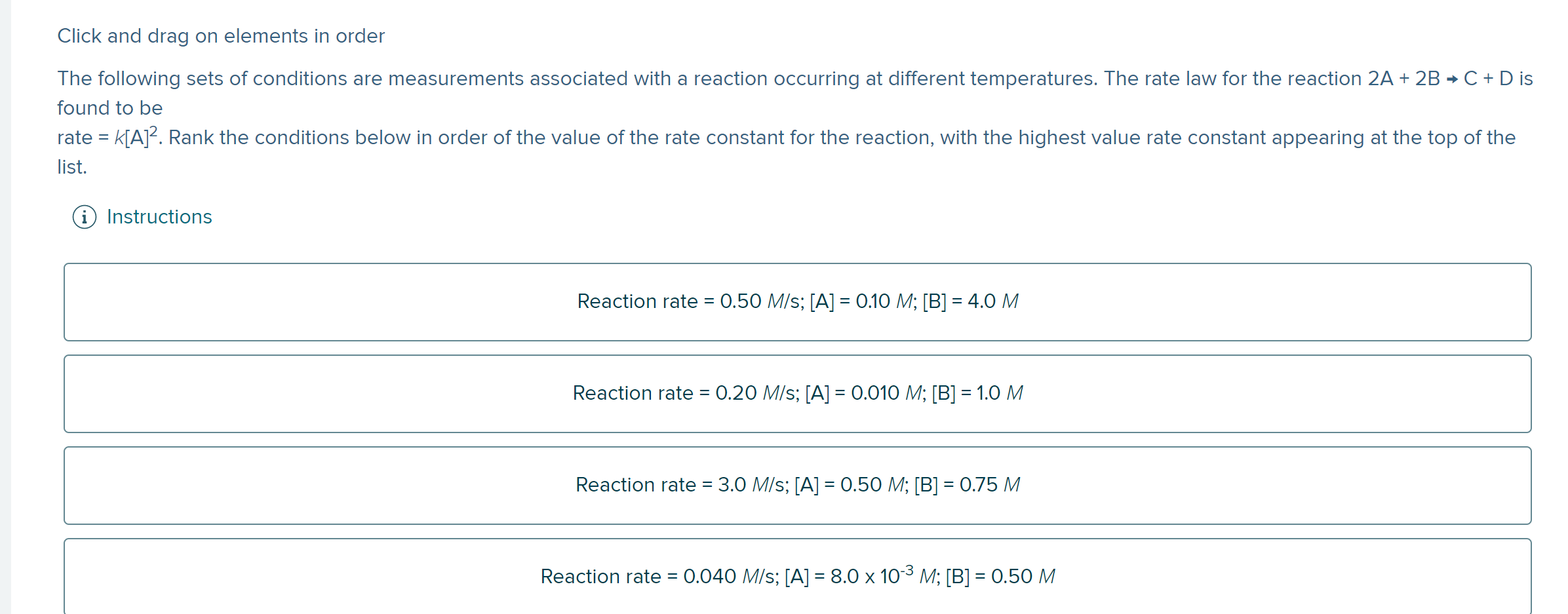 Solved Click and drag on elements in order The following | Chegg.com