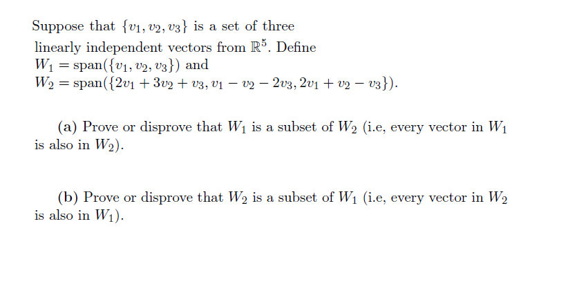 Solved Suppose that {V1, V2, V3} is a set of three linearly | Chegg.com