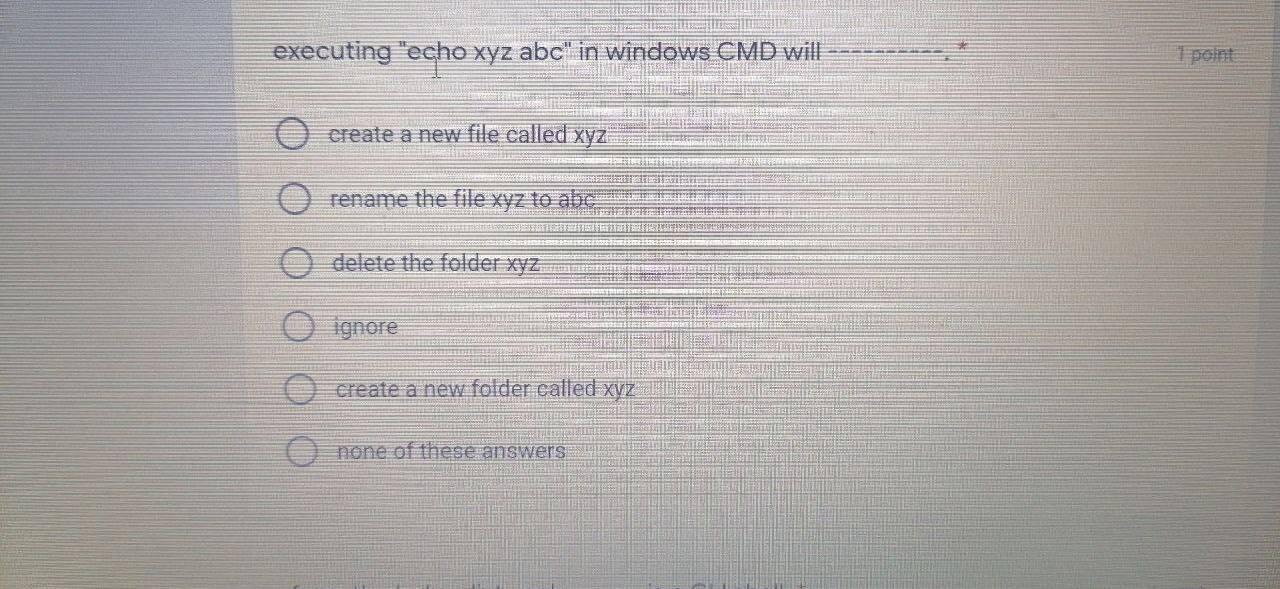 Solved Executing Echo Xyz Abc In Windows Cmd Will Create A 6003