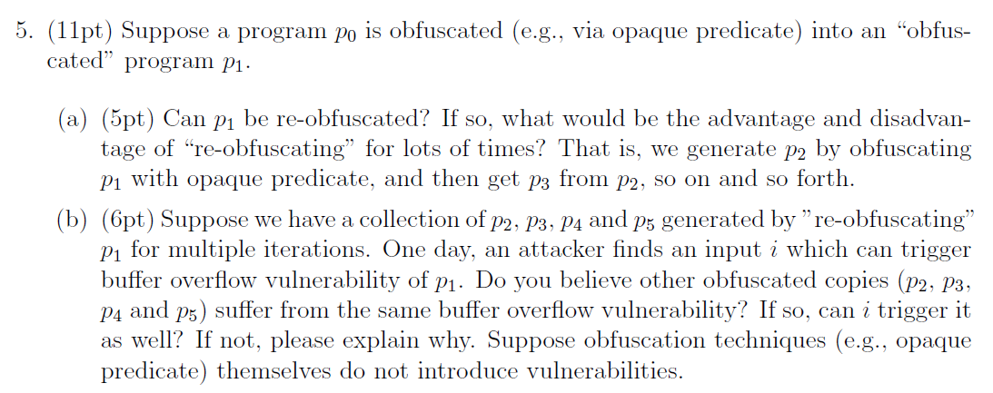 5. (11pt) Suppose a program po is obfuscated (e.g., | Chegg.com