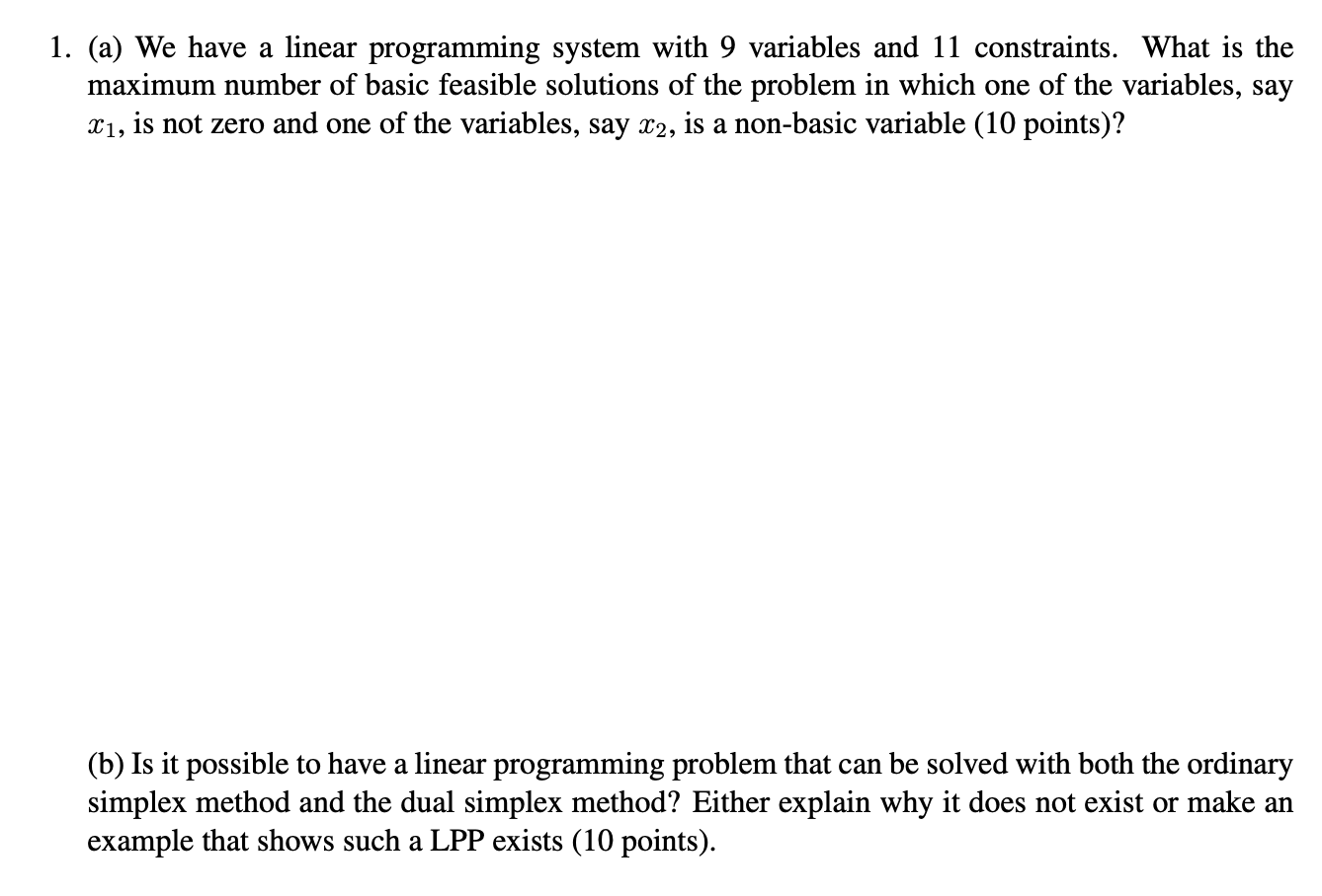 Solved 1. (a) We have a linear programming system with 9 | Chegg.com
