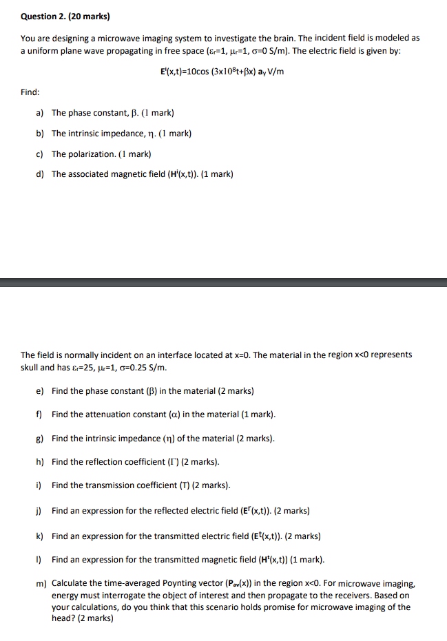 Solved You Are Designing A Microwave Imaging System To