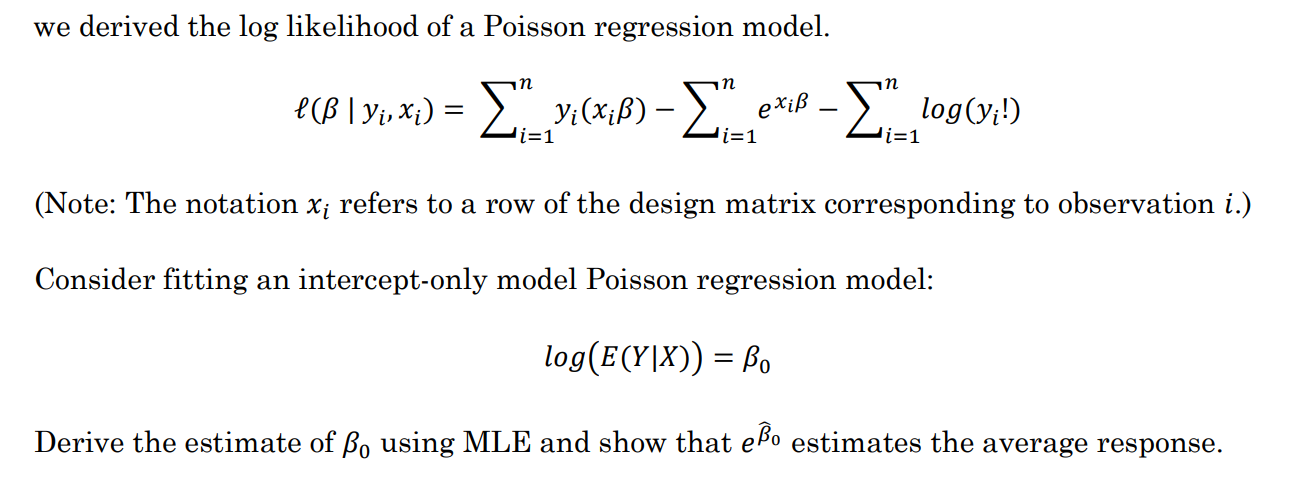 we derived the log likelihood of a Poisson regression | Chegg.com