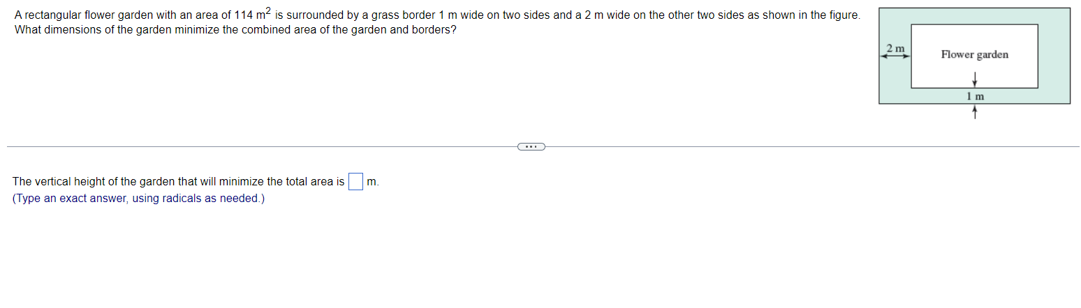Solved A rectangular flower garden with an area of 114 m2 is | Chegg.com