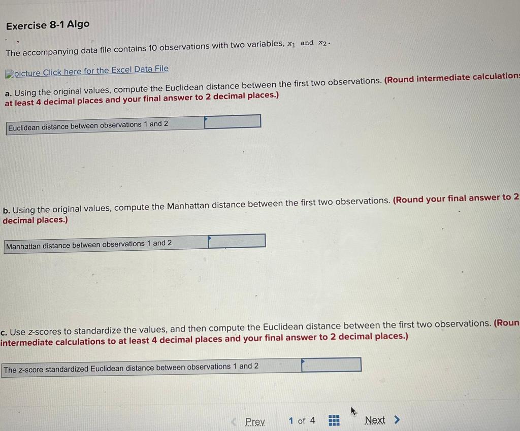Exercise 8-1 Algo The accompanying data file contains | Chegg.com