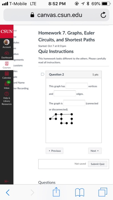 Solved .ill T-Mobile LTE * 69% 8:51PM a canvas.csun.edu all | Chegg.com