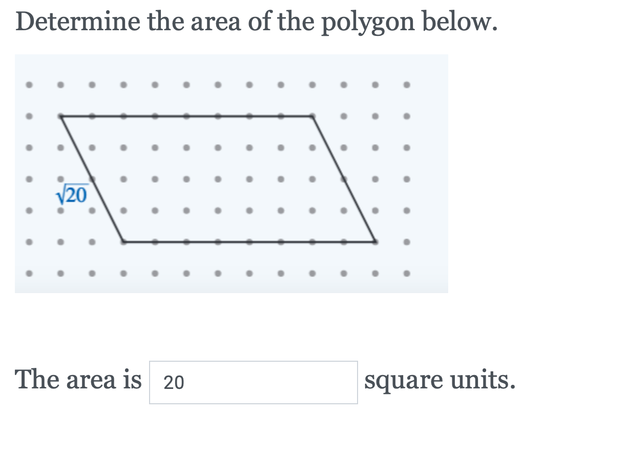 Solved Determine the area of the polygon below. V20 The area | Chegg.com